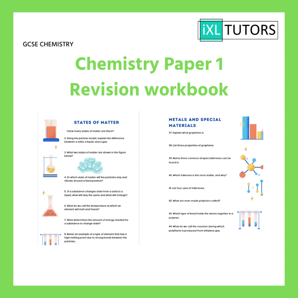Revision workbook: GCSE Chemistry [Download] - iXL Tutors